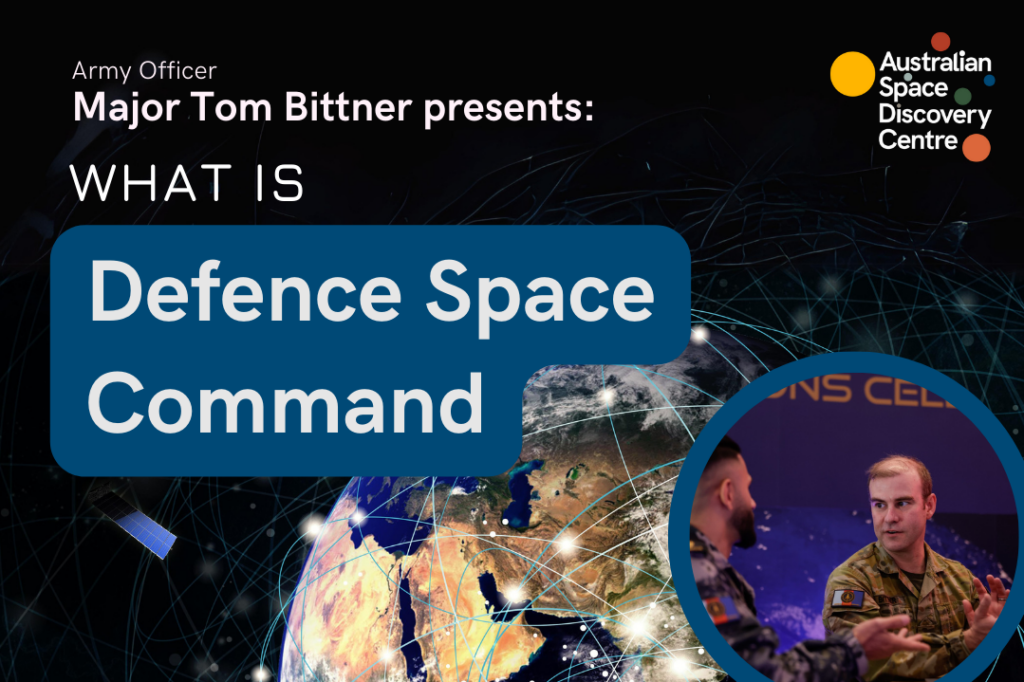 What Is: Defence Space Command - Inspiring South Australia